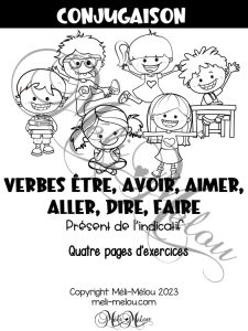 Verbes être, avoir, aimer, faire, dire et aller – Exercices – Méli-Mélou
